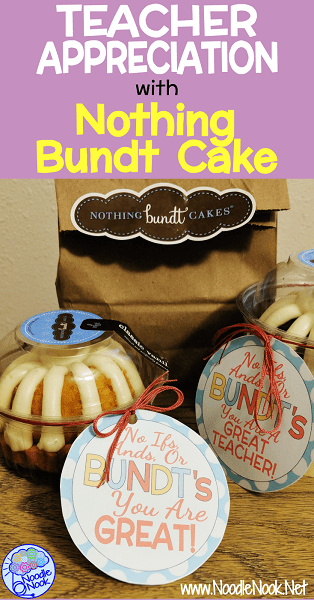 Teacher Appreciation with Nothing Bundt Cake | NoodleNook.Net