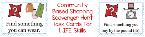 Community Based Shopping Scavenger Hunt Task Cards for LIFE Skills ...