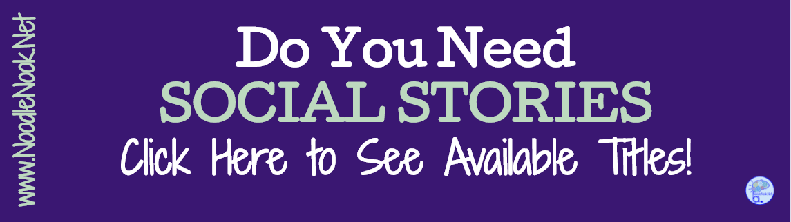 Social Stories in LIFE Skills- NoodleNook.Net