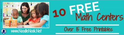 10 Free Math Centers- Printable and Ready to Go! from NoodleNook.Net ...
