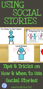 Using Social Stories- Tips and Tricks | NoodleNook.Net