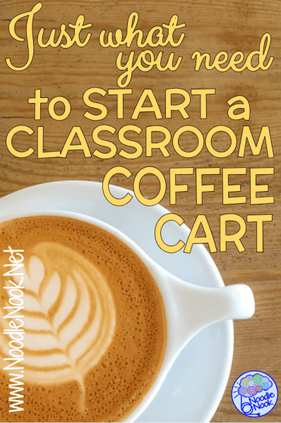 How to Start a Coffee Cart (Special Education) 7-Step Guide
