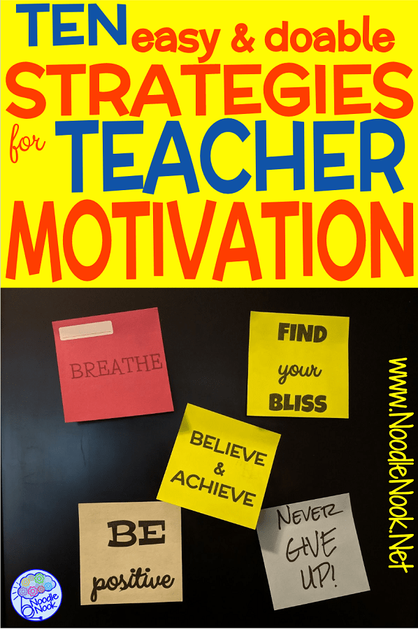 Teacher Motivation Strategies and Ideas - NoodleNook.Net