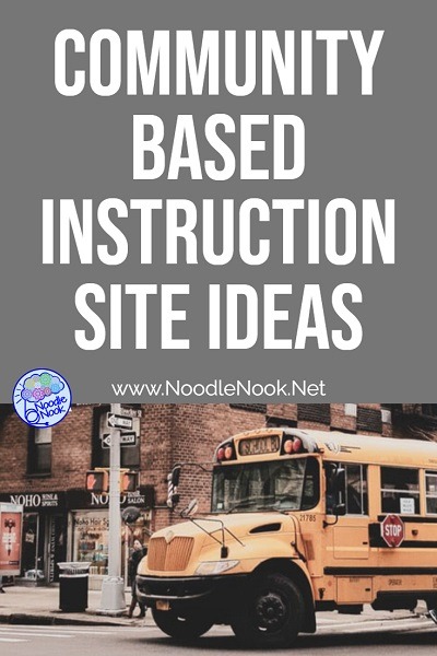 Community Based Instruction Ideas for Students with Disabilities