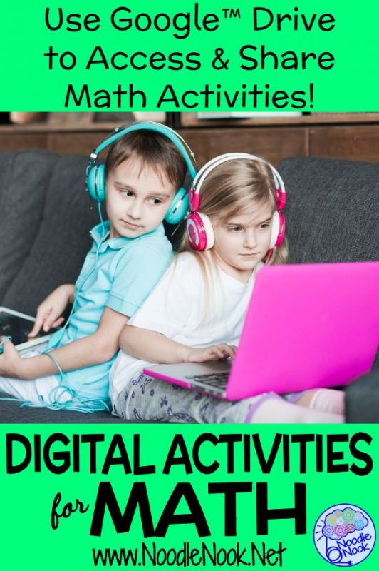 Digital Activities for Math- Share with Google™ Drive |NoodleNook