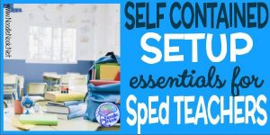 Special Ed Classroom Setup Ideas