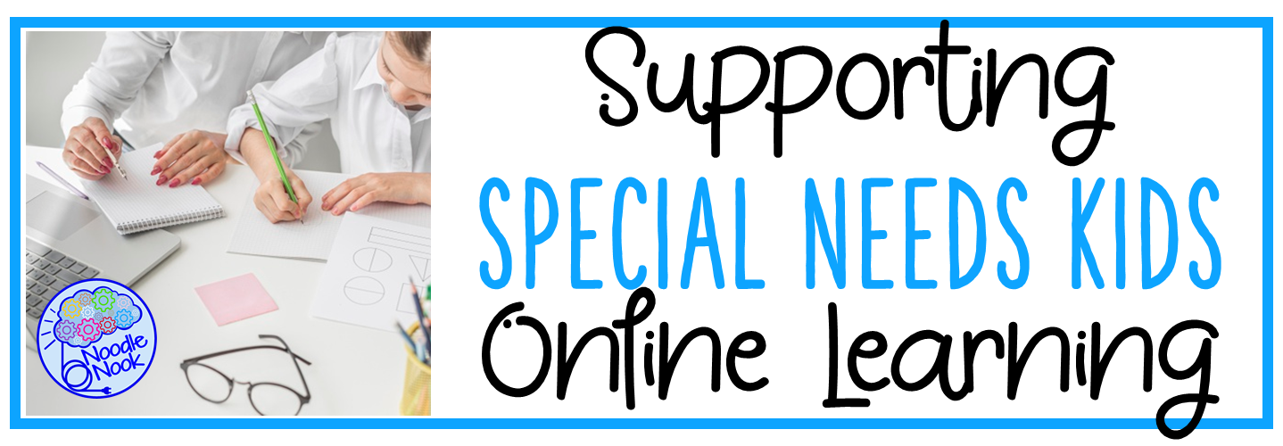 Supporting Special Needs Students Online - NoodleNook.Net