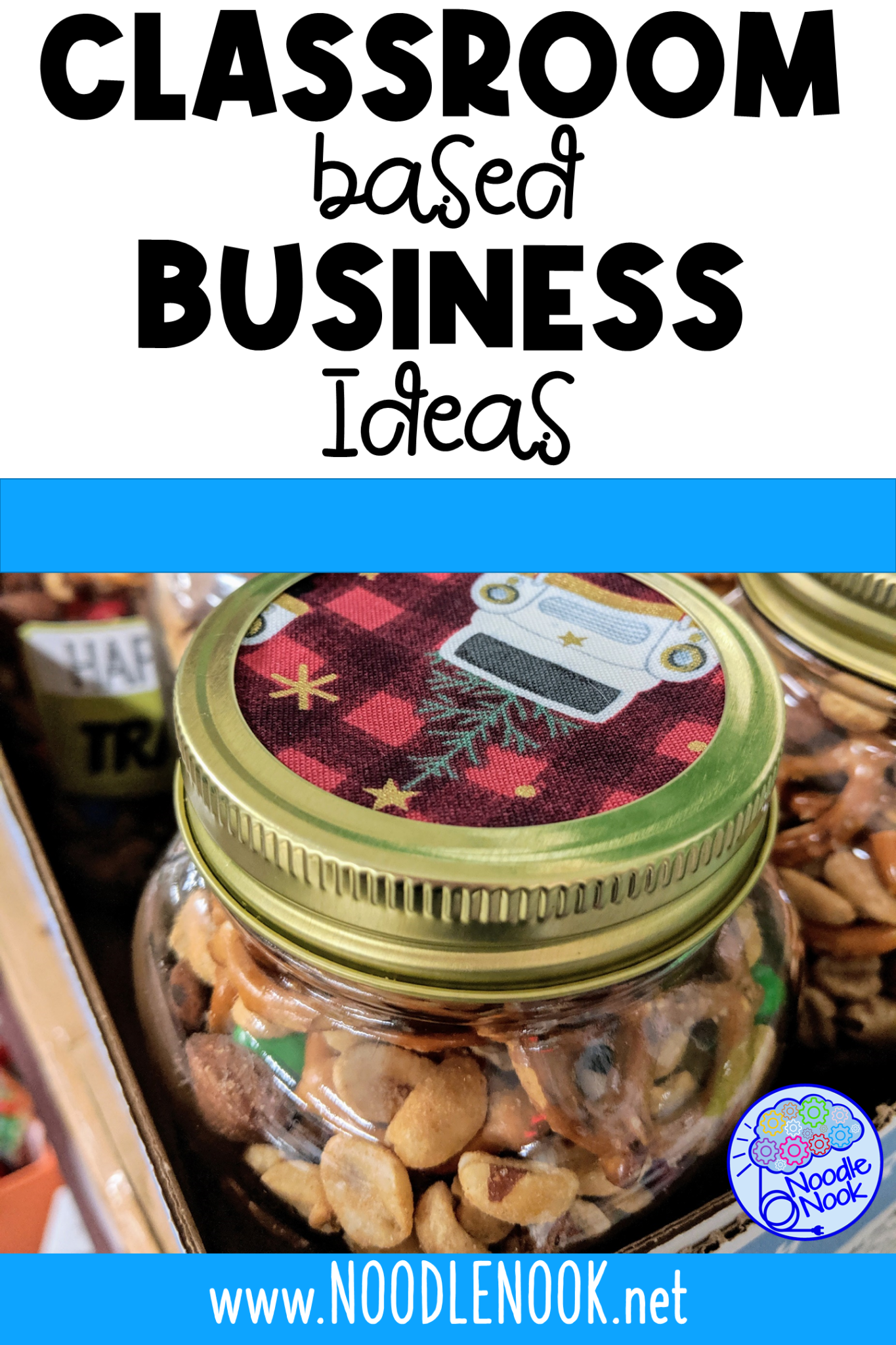 Classroom Business Ideas - Ideas to get started | NoodleNook.Net