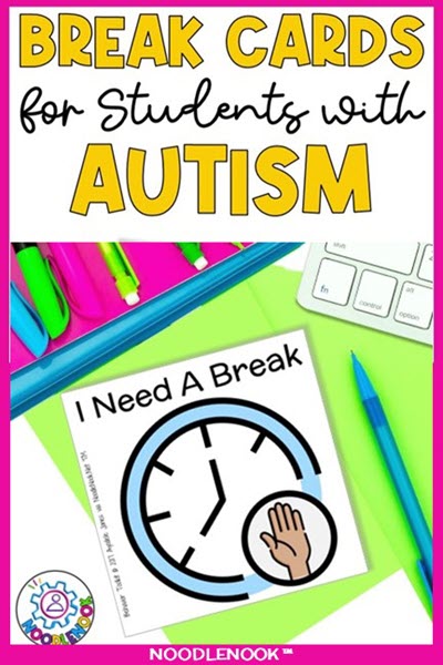 Break Cards for Students with Autism (When and How to Use)