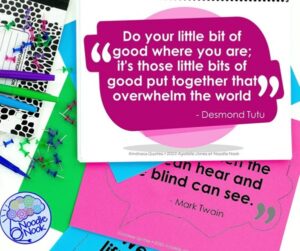 Best Kindness Quotes for the Classroom (SEL for Kids)