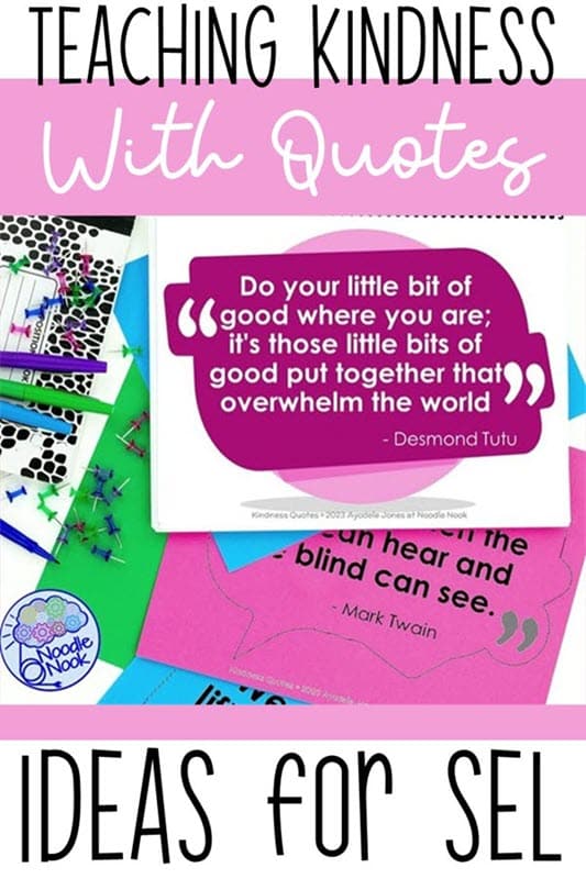 Best Kindness Quotes for the Classroom (SEL for Kids)