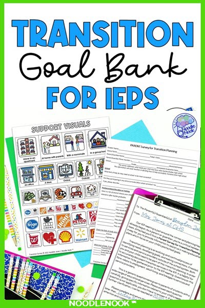 IEP Transition Goals Bank - Preparing for the Postsecondary